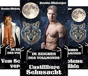 Im Zeichen des Vollmonds - Bezaubernde Versuchung eBook : Blieberger, Renate: Amazon.de: Kindle-Shop